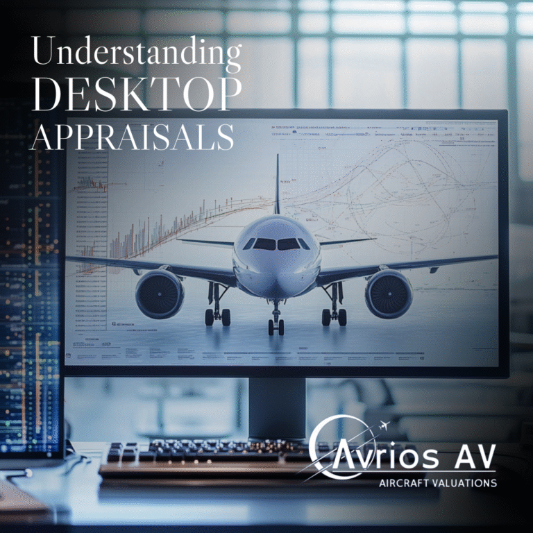 Understanding Desktop Appraisals: Evaluating Aircraft Value Without a ...
